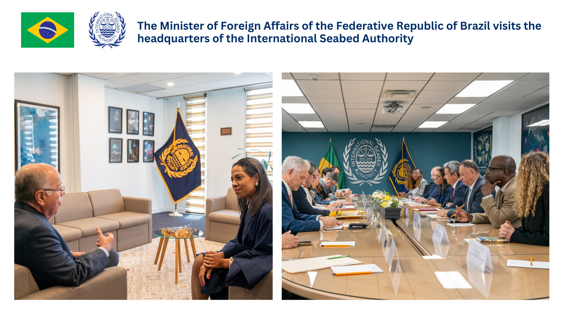 The Minister of Foreign Affairs of the Federative Republic of Brazil ...